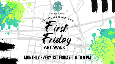 First Friday Art Walk June 7th - Beaverton Downtown Association